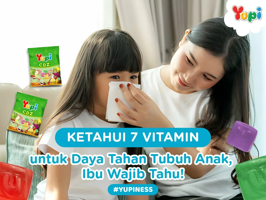 Ketahui 7 Vitamin untuk Daya Tahan Tubuh Anak, Ibu Wajib Tahu! - Yupi Ketahui 7 Vitamin untuk Daya Tahan Tubuh Anak, Ibu Wajib Tahu! - Yupi